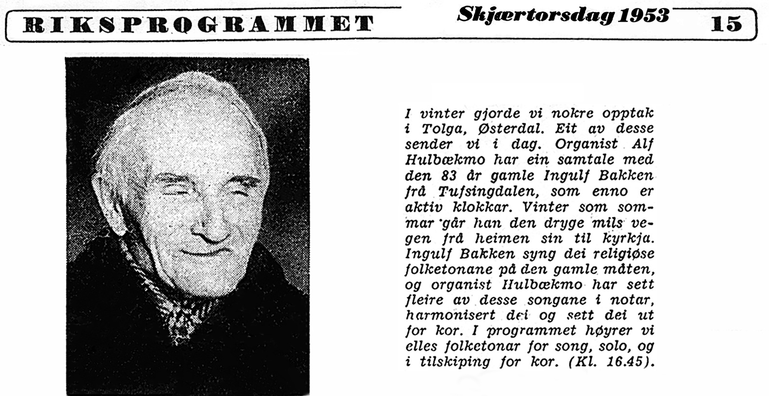 Om Atle Bakken, Mathias Eick og gamle slektslinjer -del 1 – Norsk ...